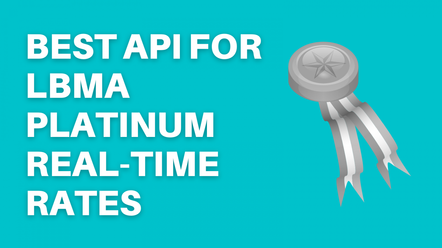Best API For LBMA Platinum Real-Time Rates – TheStartupFounder.com