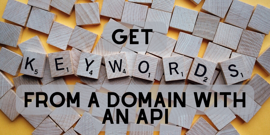 Get Keywords From A Domain With A Categorization API – TheStartupFounder.com