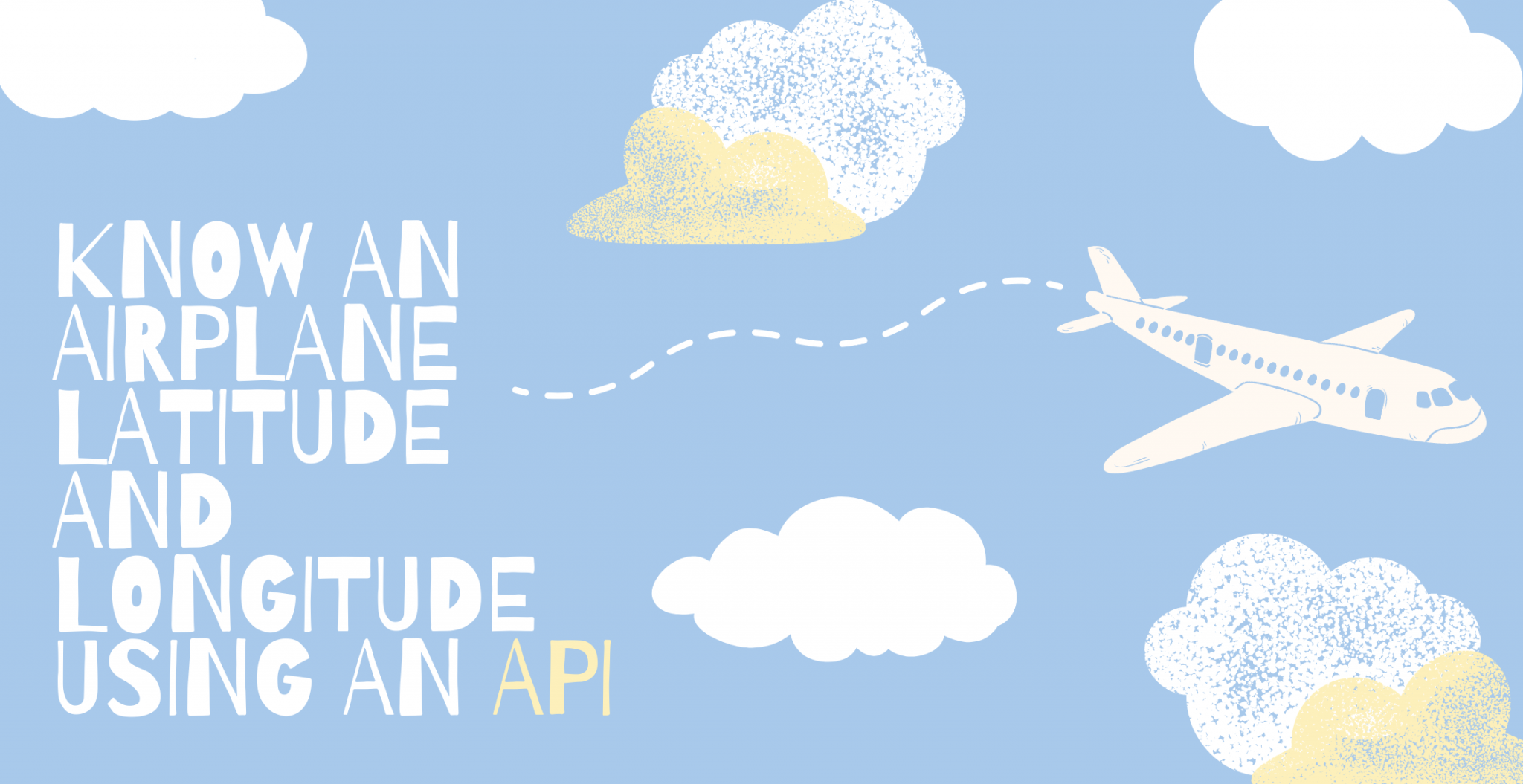 Know An Airplane Latitude And Longitude Using An API – TheStartupFounder.com