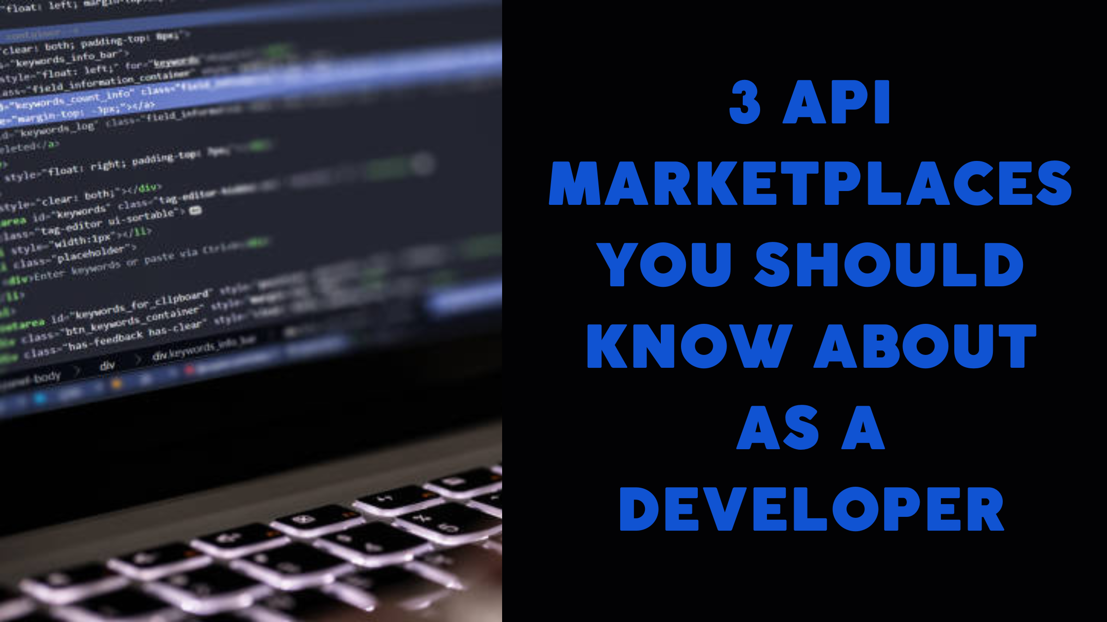 3 API Marketplaces You Should Know About As A Developer - TheStartupFounder.com