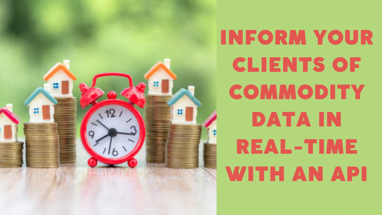 Inform Your Clients Of Commodity Data In Real-time With An API – TheStartupFounder.com