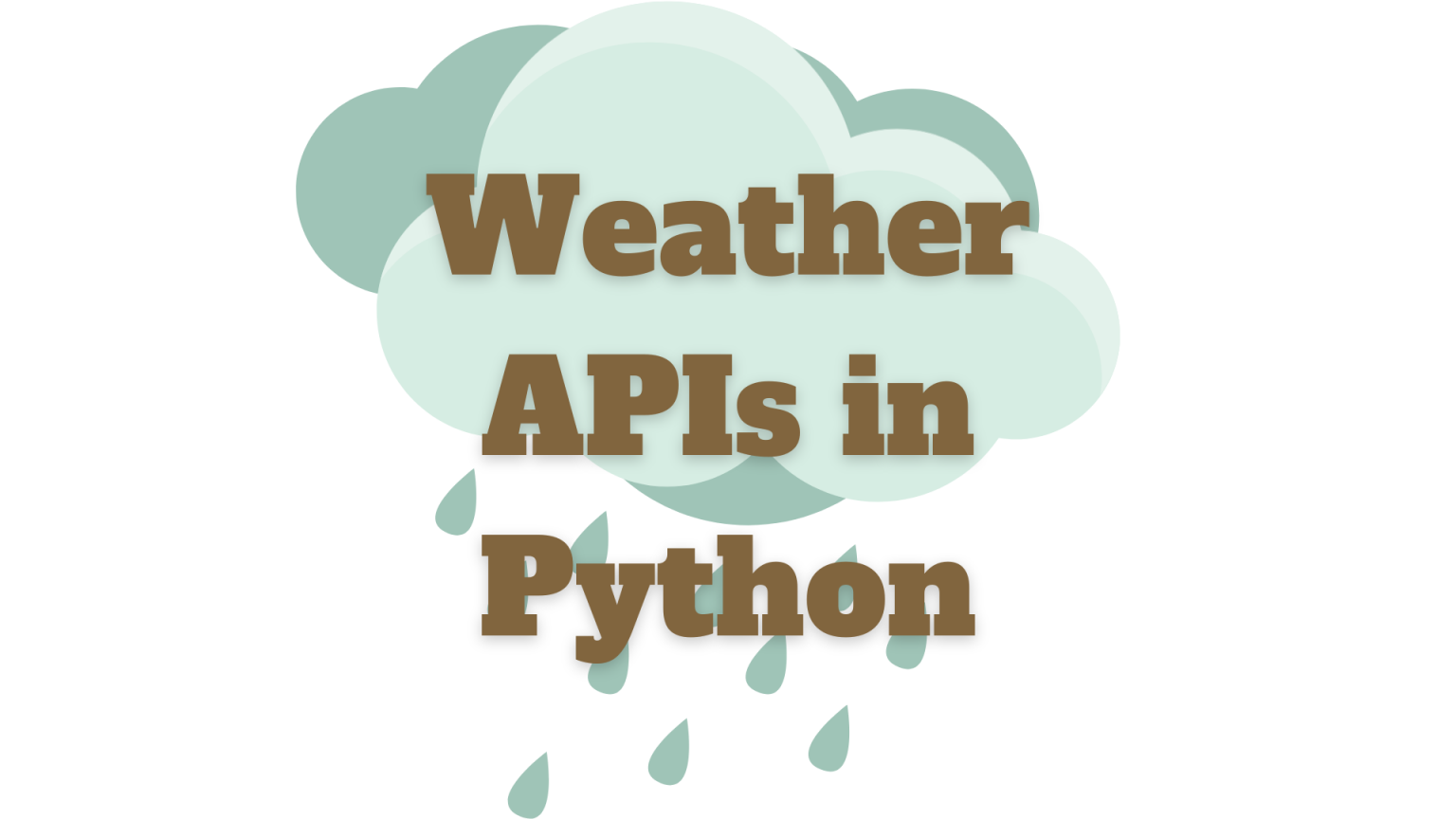 Best Weather APIs In Python – TheStartupFounder.com