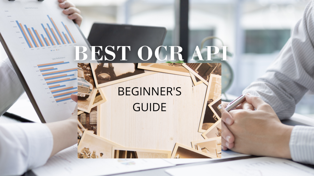 A Beginner’s Guide to OCR APIs – TheStartupFounder.com