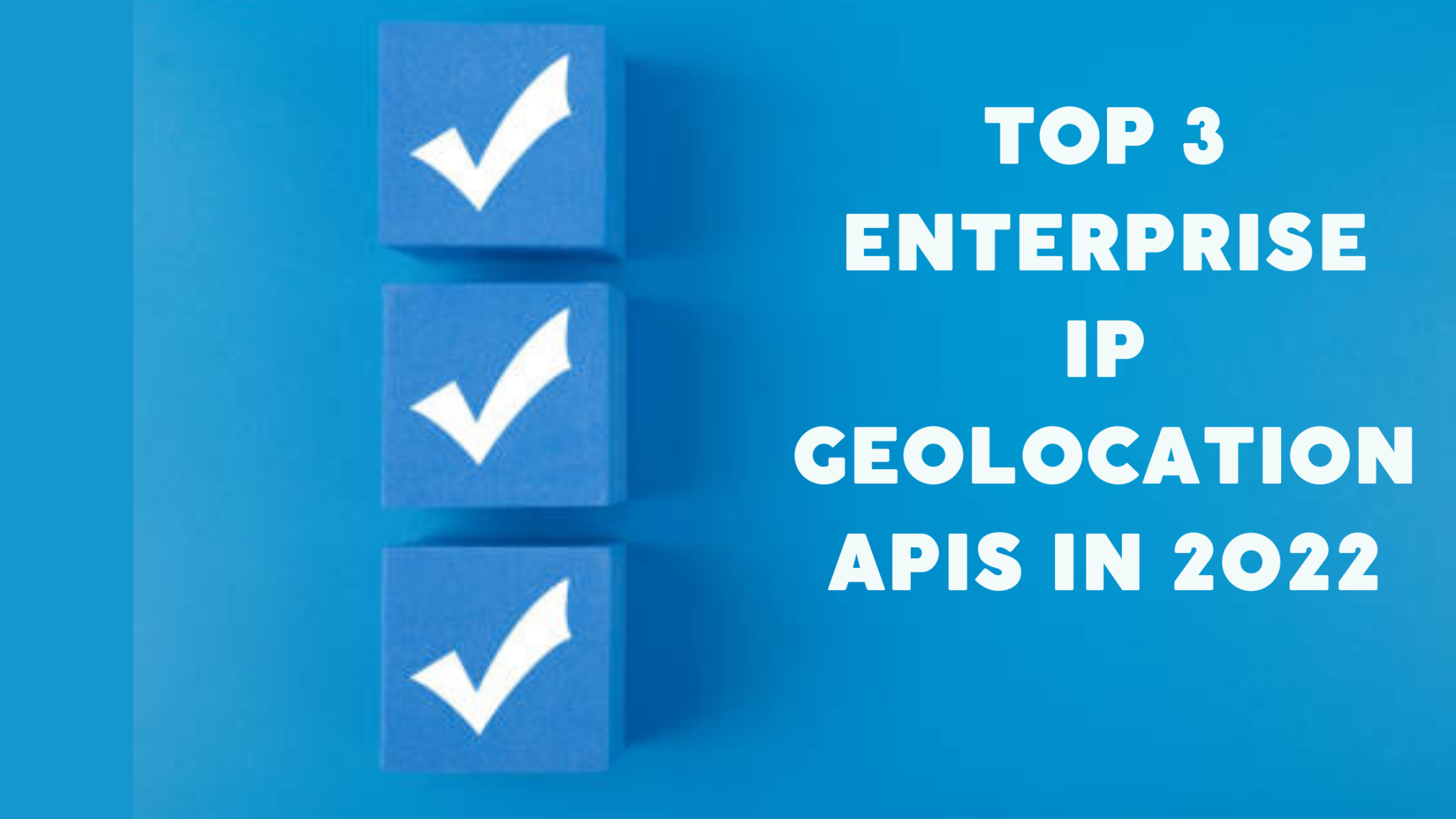 Top 3 Regularly Updated Real-Time IP Geolocation APIs ...