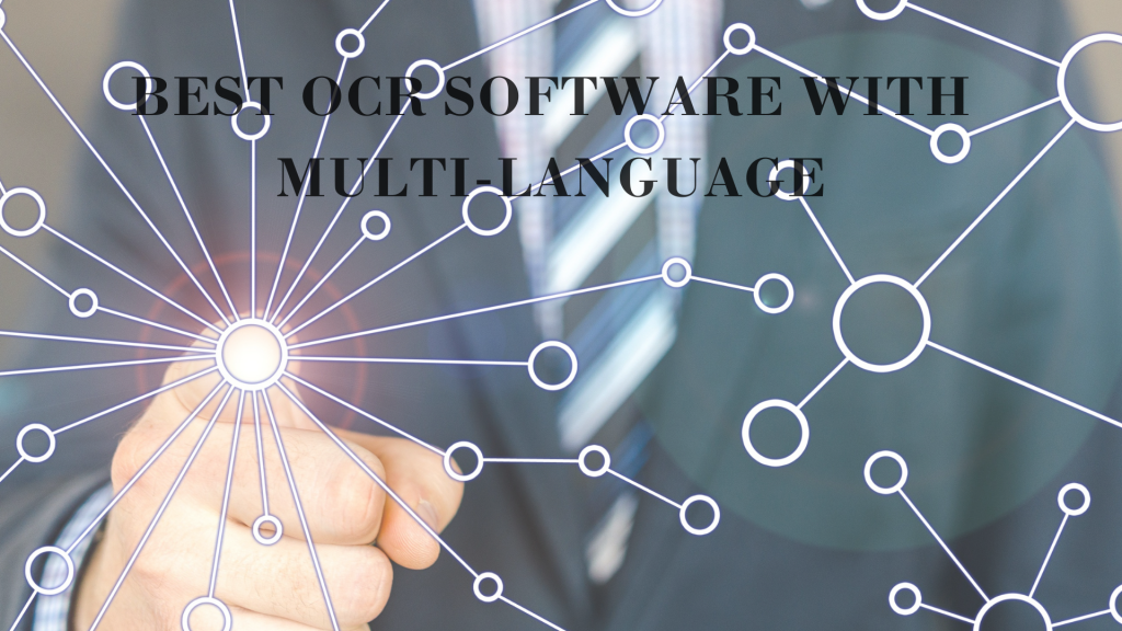 Best OCR Software With Multi-Language. – TheStartupFounder.com