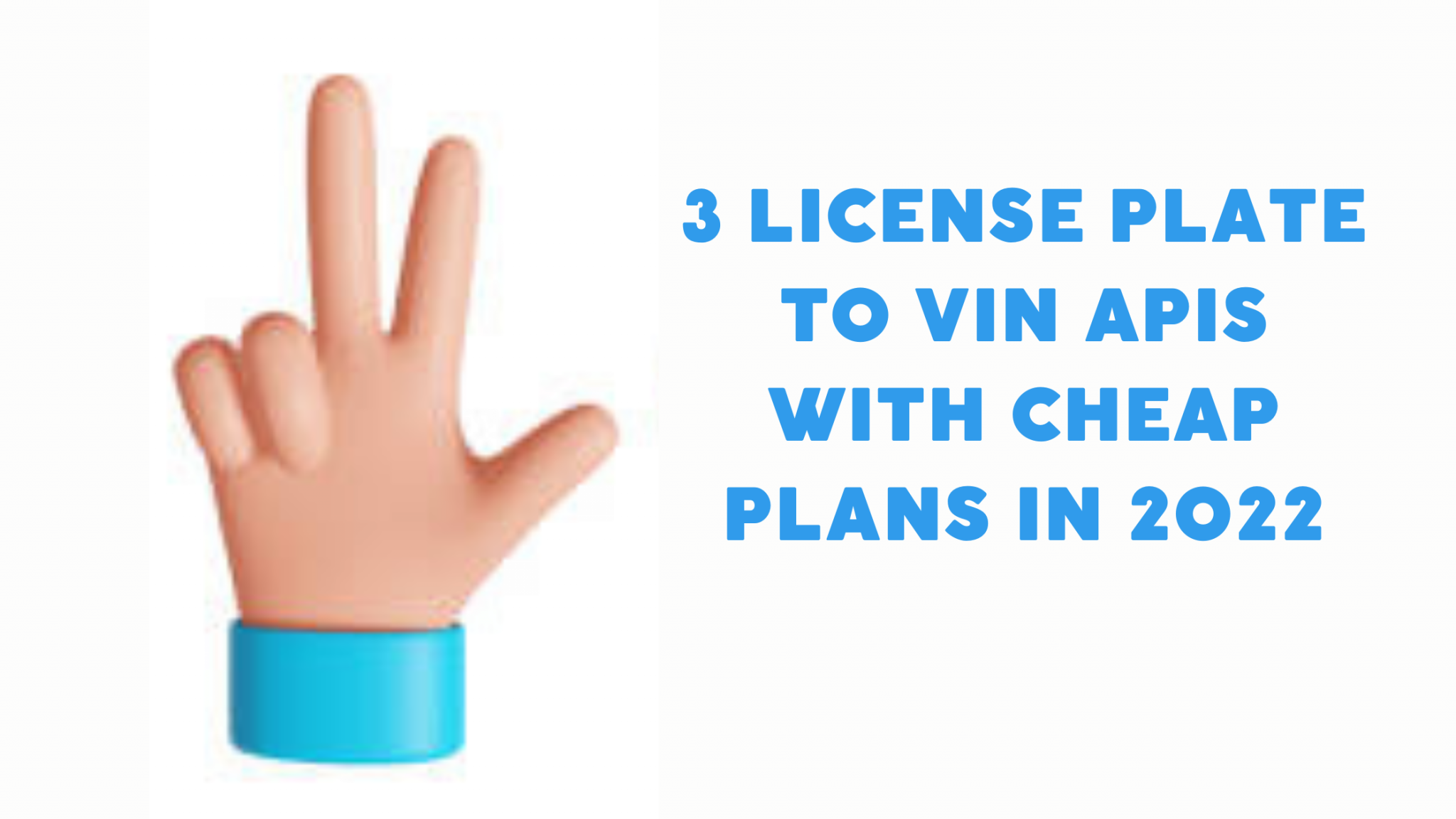 3 License Plate To VIN APIs With Cheap Plans In 2022 – TheStartupFounder.com