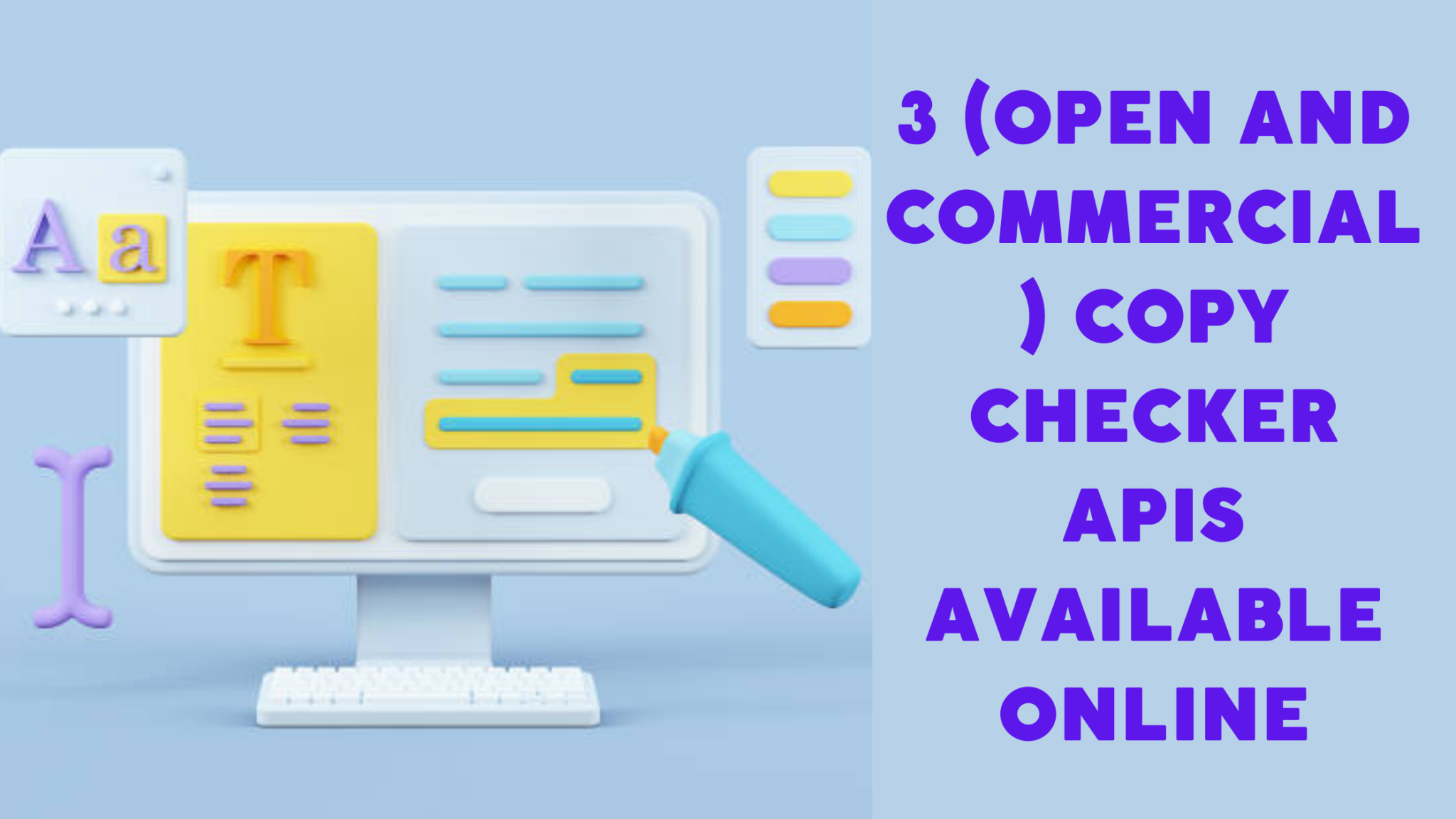 3 Open And Commercial Copy Checker APIs Available Online – TheStartupFounder.com