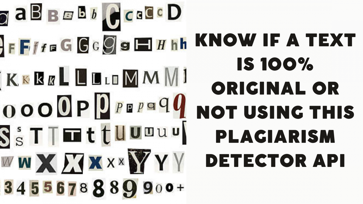 Know If A Text Is 100% Original Or Not Using This Plagiarism Detector API – TheStartupFounder.com