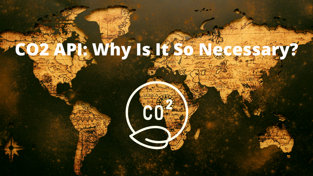CO2 API: Why Is It So Necessary? – TheStartupFounder.com