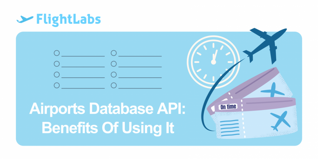 Airports Database API: Benefits Of Using It – TheStartupFounder.com
